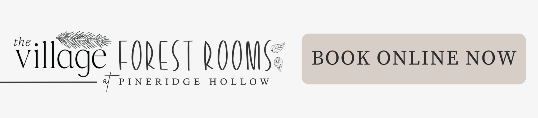 The Forest– Pineridge Hollow